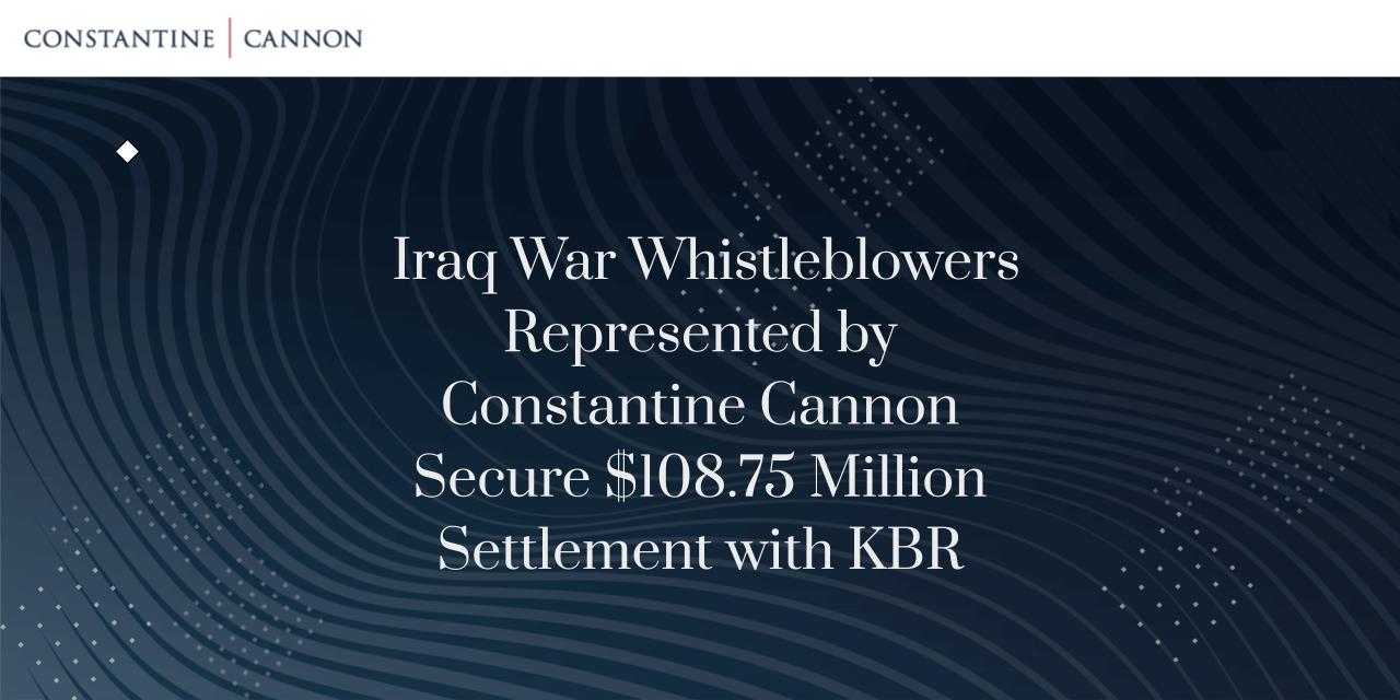 Iraqi War Whistleblowers Secure $108.75 Million Settlement in KBR Fraud Case